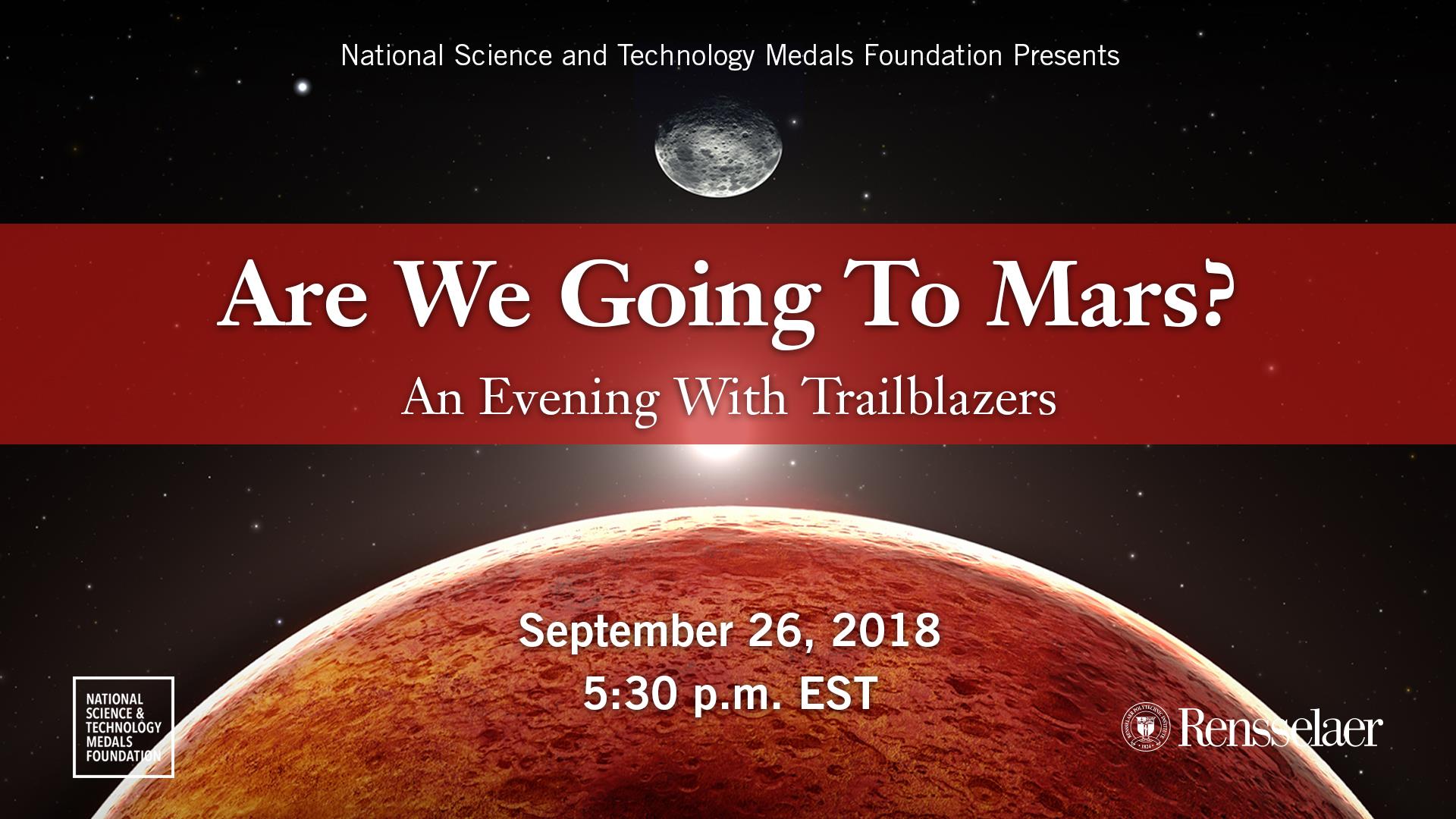 An Evening with Trailblazers -- Are We Going to Mars?