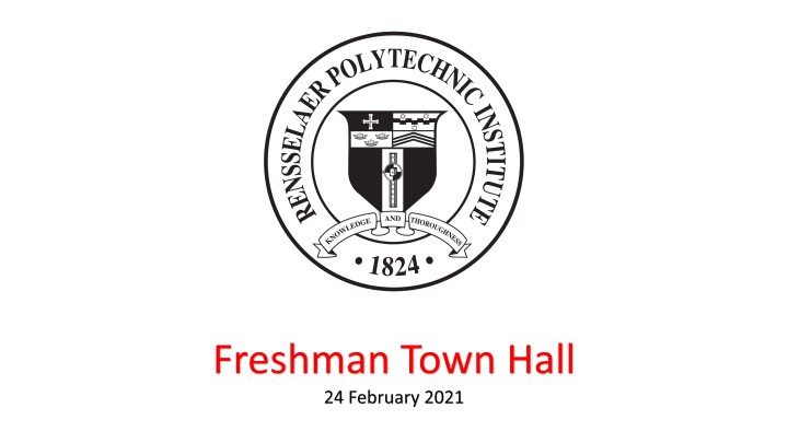 Freshman Town Hall