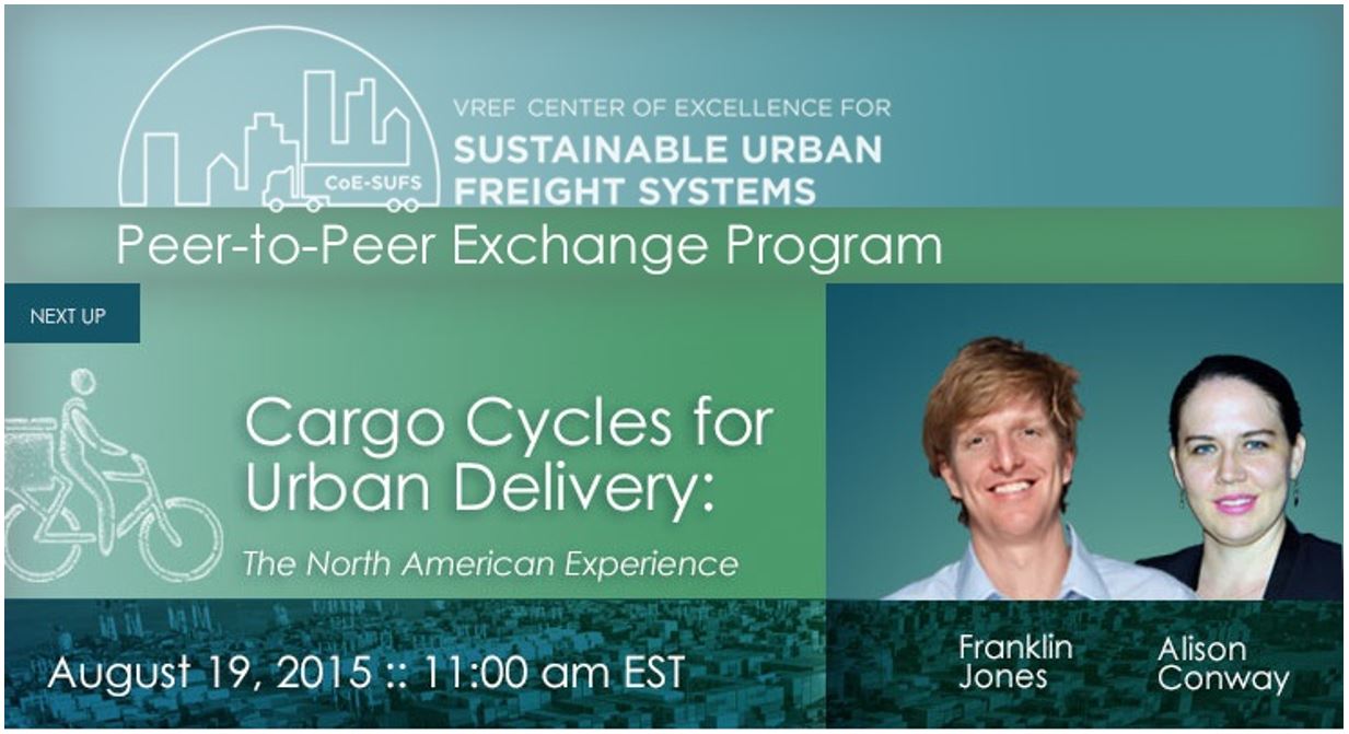 P2P Webinar #12: Cargo Cycles for Urban Delivery: North American Experience